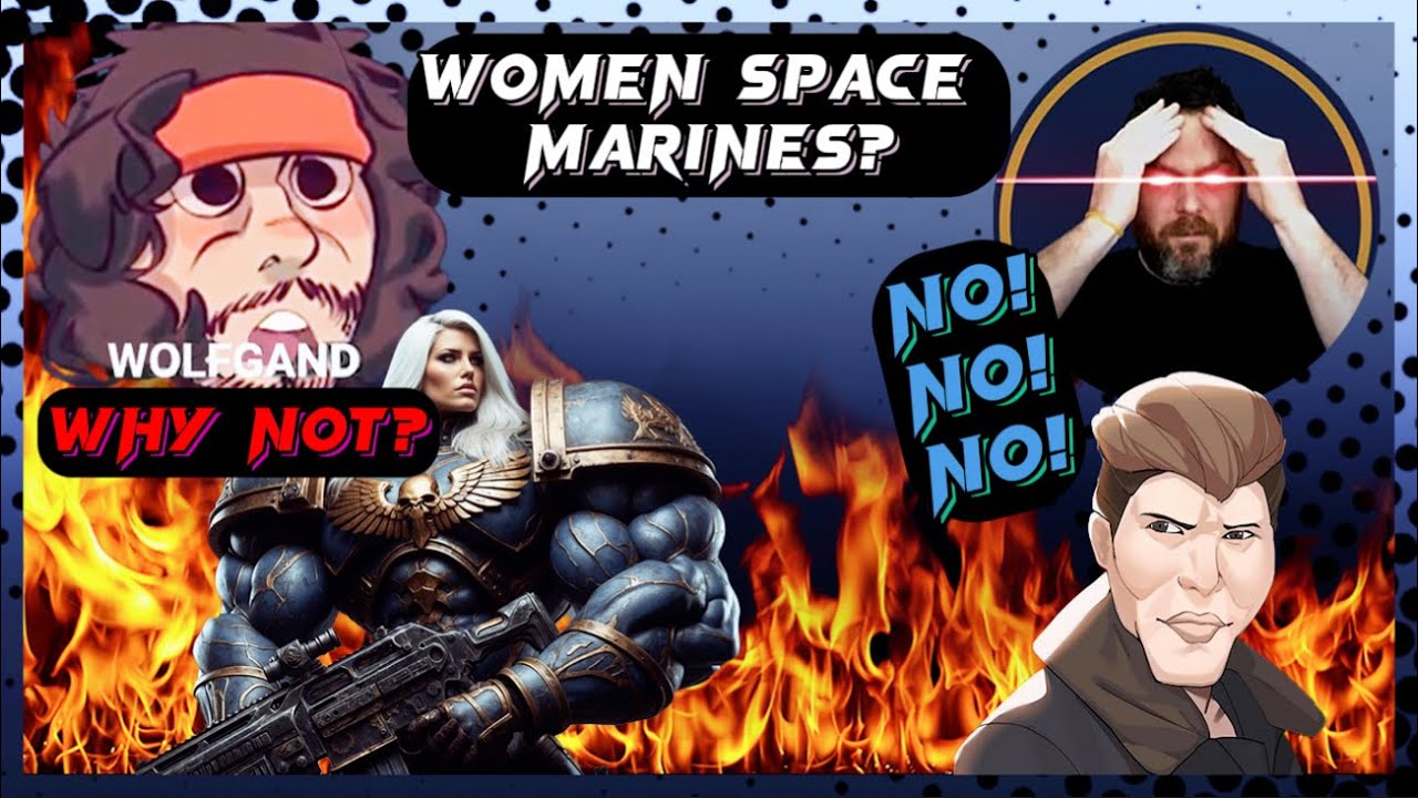WOKEHAMMER Female Space Marines?! | Jstlk Live - YouTube