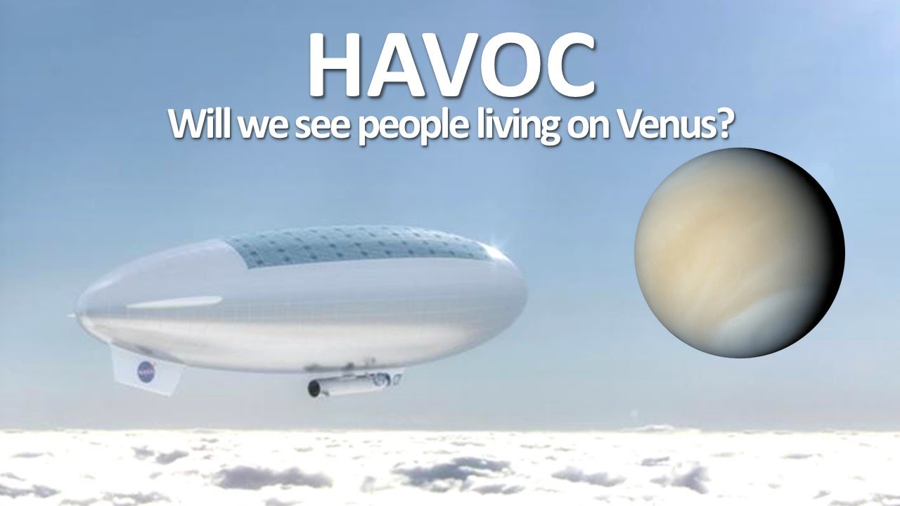 HAVOC: Human Mission to Venus - YouTube