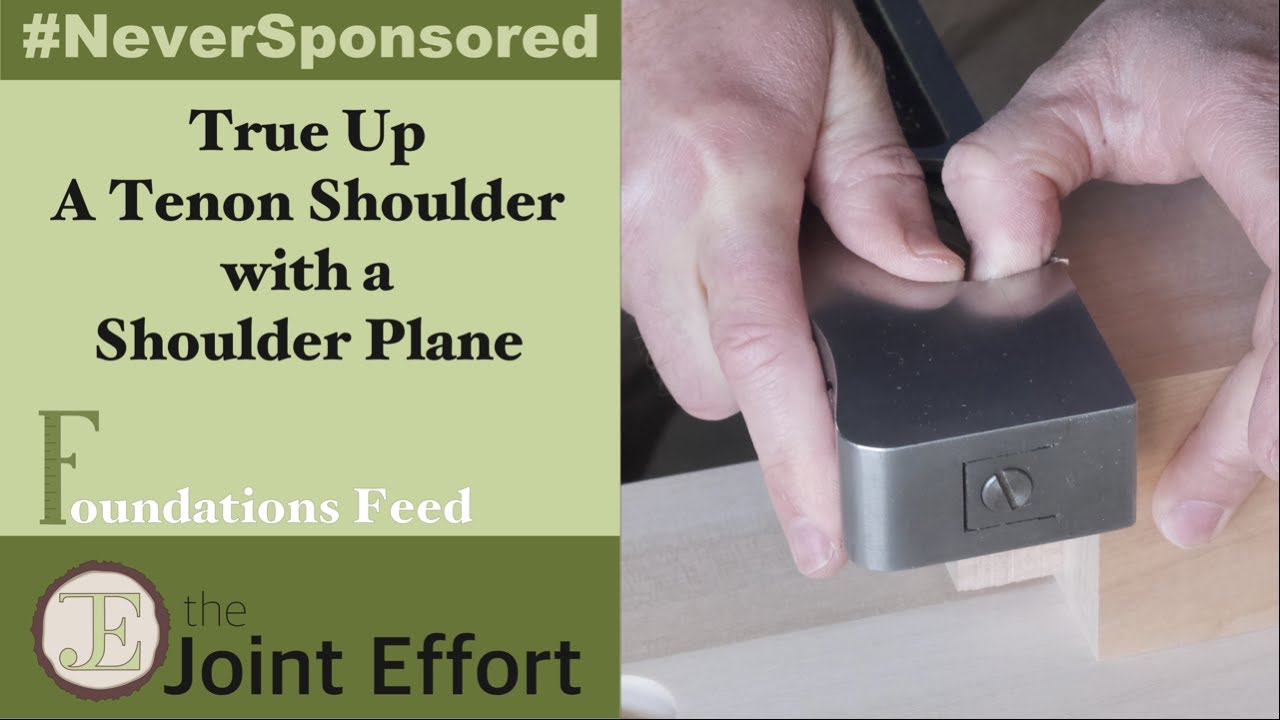 How to Use a Shoulder Plane - YouTube