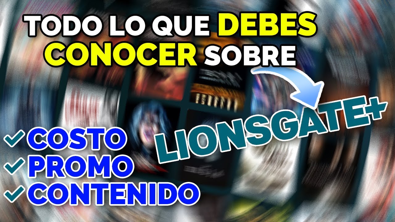 Todo lo que DEBES DE SABER de la plataforma LIONSGATE PLUS (costo ...
