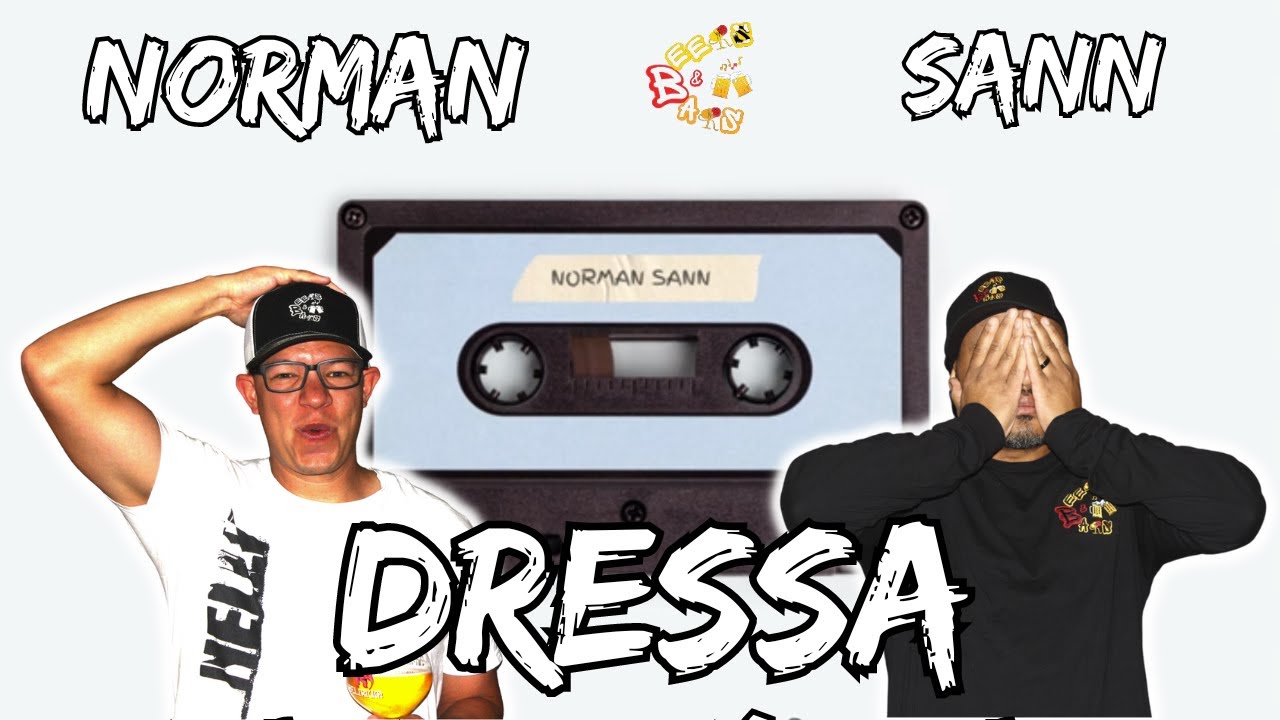 HIP HOP IS REVIVED!!!!! | Norman Sann - Dressa Reaction - YouTube