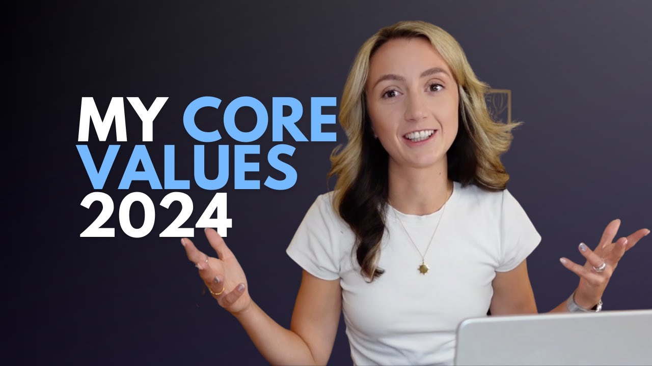 My Core Values for 2024 - Building a Business of One - YouTube