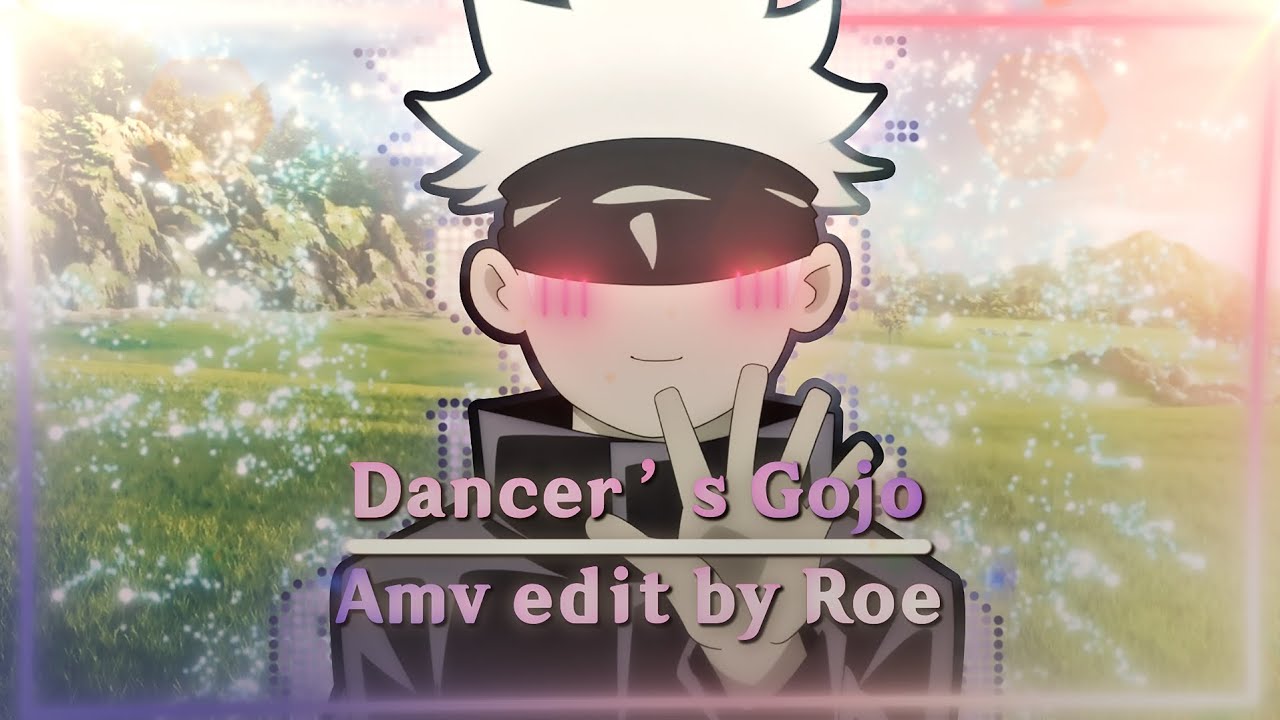 Let's Dance!「Dancer's Gojo🕺」 [Edit/AMV] QUICK 1K! - YouTube