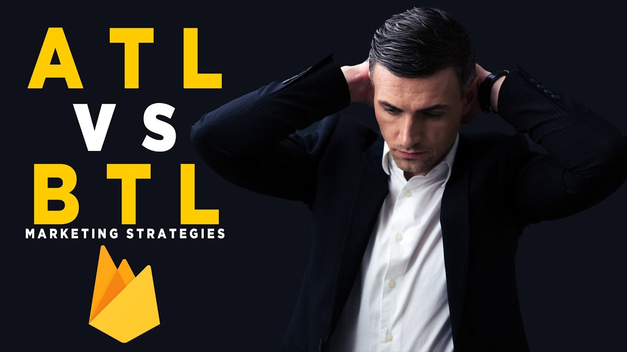 ATL vs BTL | MARKETING STRATEGIES | ATL AND BTL ACTIVITIES | Sushil ...