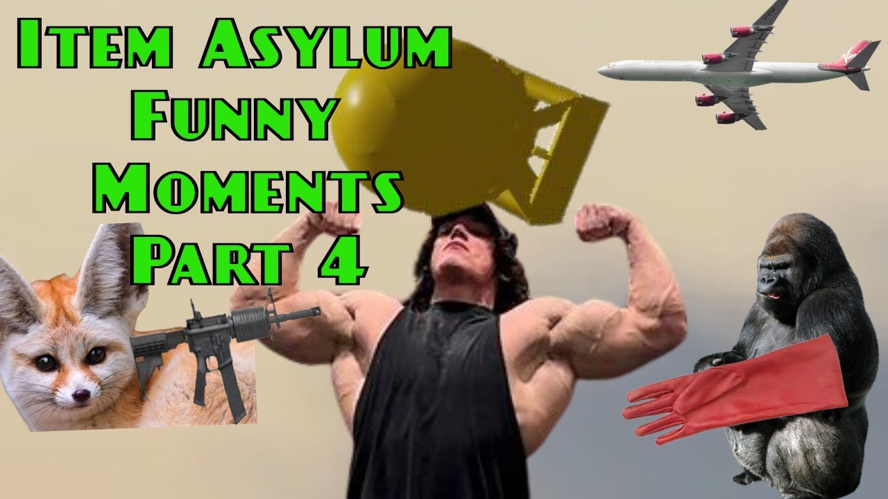 Item Asylum Funny Moments(4) - YouTube