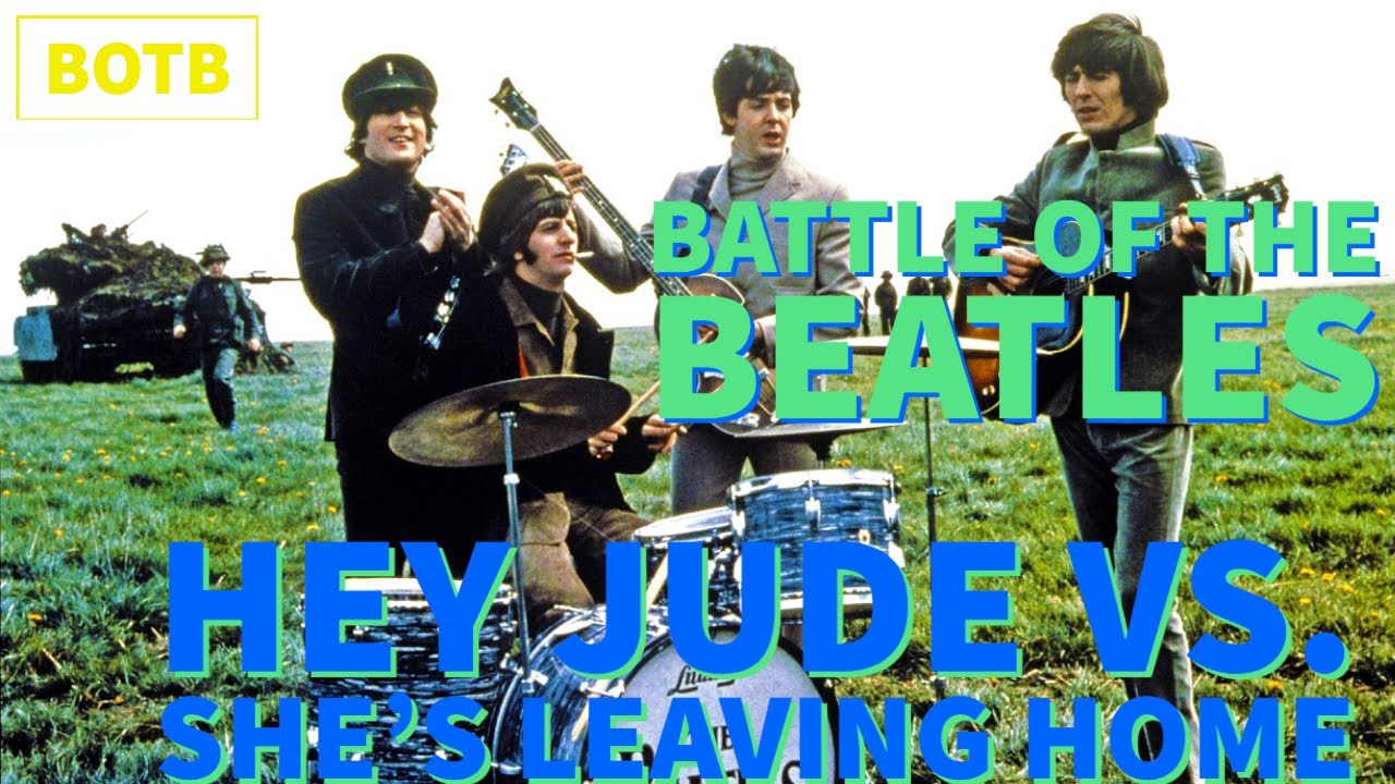 Battle of The Beatles: Day 200 - Hey Jude vs. She's Leaving Home - YouTube