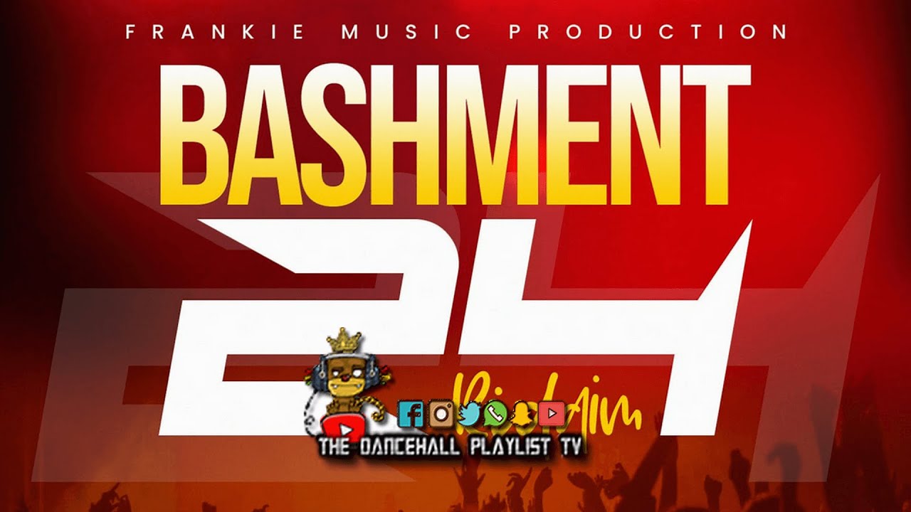 Bashment 24 Riddim | Various Artists | Frankie Music Production | 2024 - YouTube