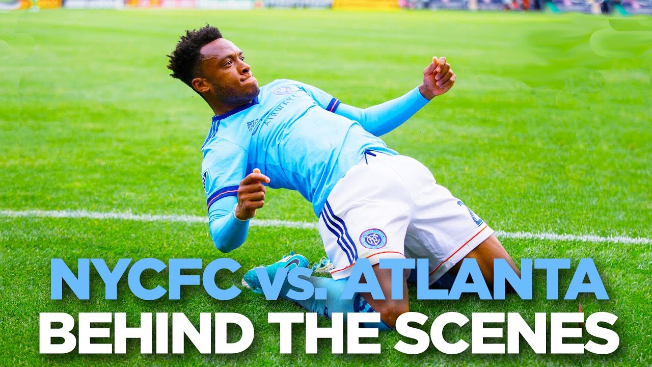 BEHIND THE SCENES | NYCFC vs. Atlanta | 05.07.17 - YouTube