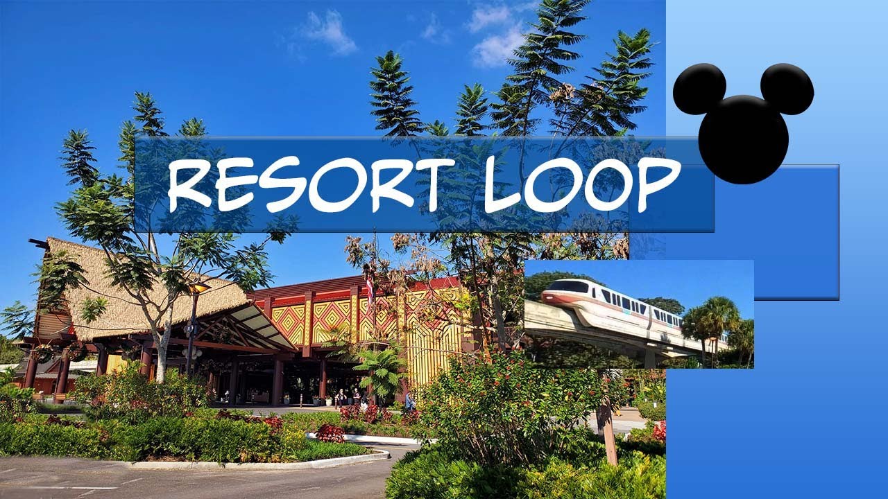 2021 Monorail Resort Loop - Smooth Wide Hyperlapse - Walt Disney World ...