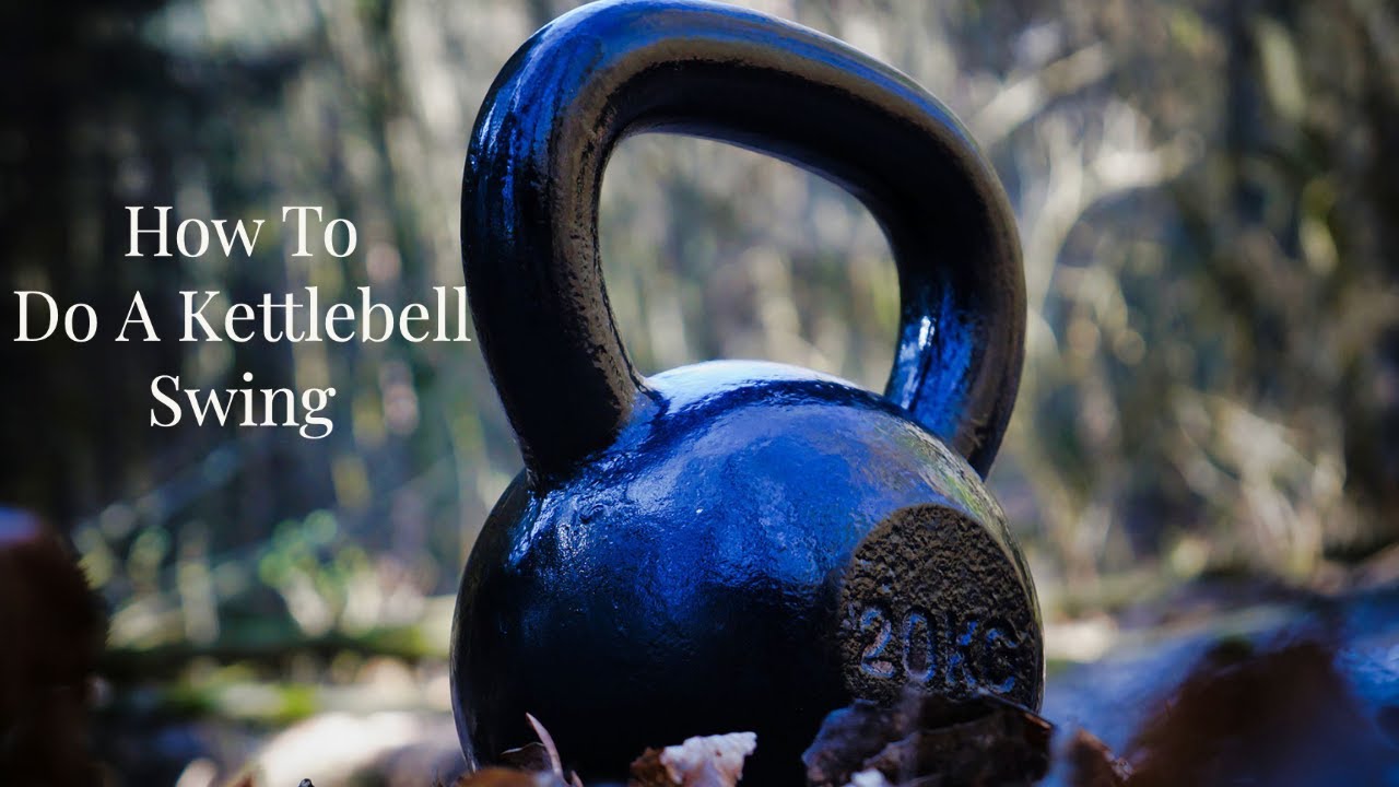How To Do A Kettlebell Swing - Proper Kettlebell Swing Technique - YouTube