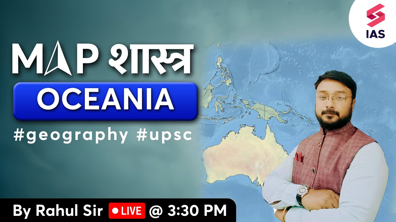 Oceania | UPSC Map Practice | UPSC Map Study | Map Reading UPSC | Rahul ...