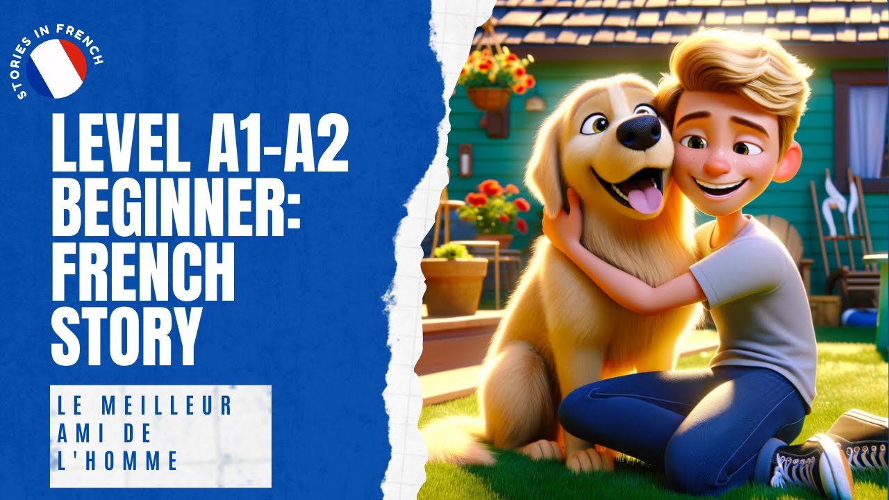 Begin to understand French with a Short Story (A1-A2) - YouTube