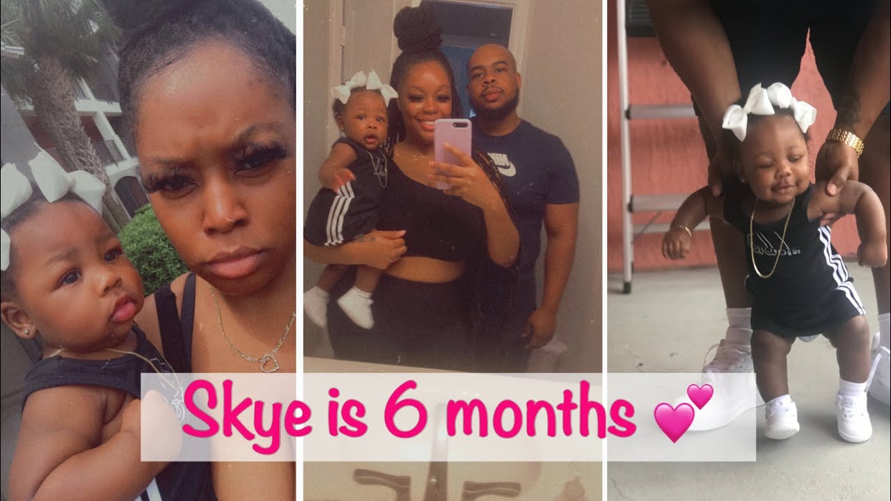 Skye Turns 6 Months Vlog YouTube skye-turns-6-months-vlog-youtube