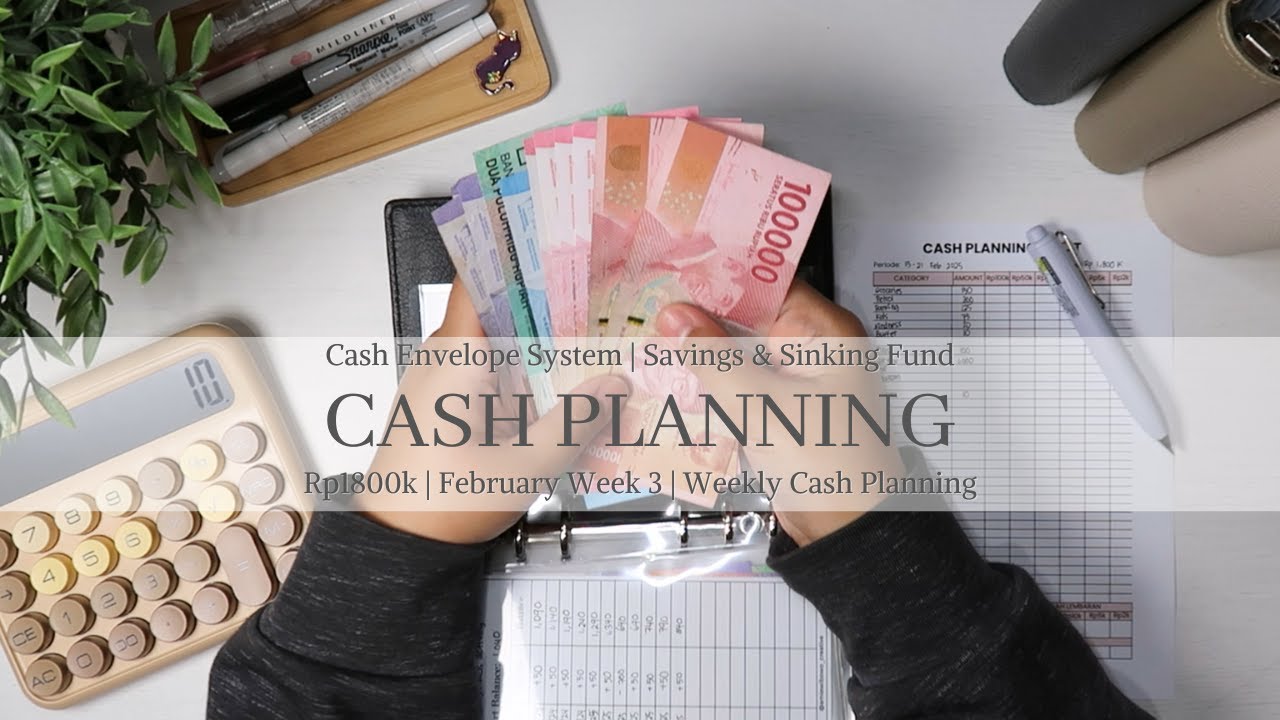 Weekly Cash Planning | Budget With Me Rp1800k | Ngatur Kemana Uangku ...