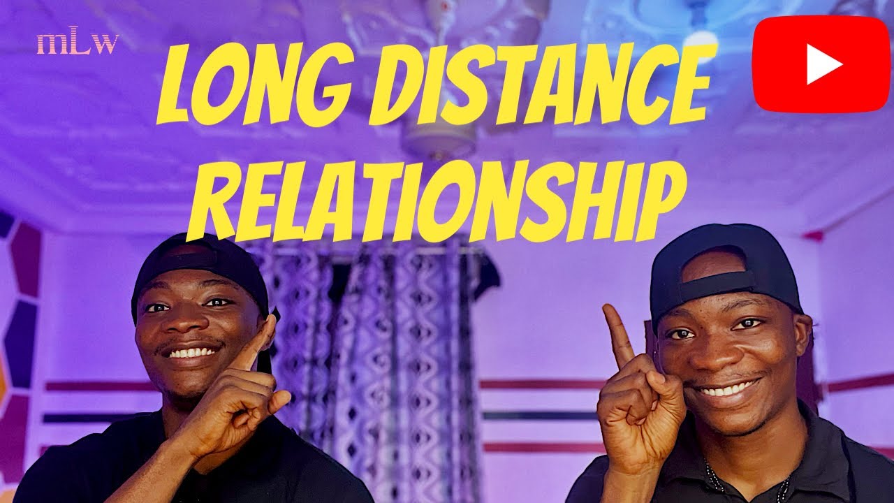 Long Distance Relationship Challenges and Tips! - YouTube
