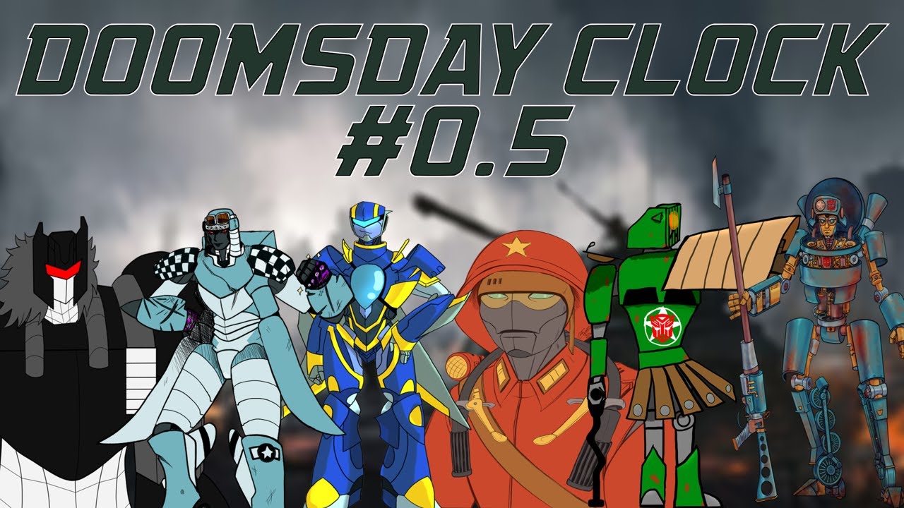 Transformers: Doomsday Clock Episode 0.5 | Perfect Sailing Weather ...