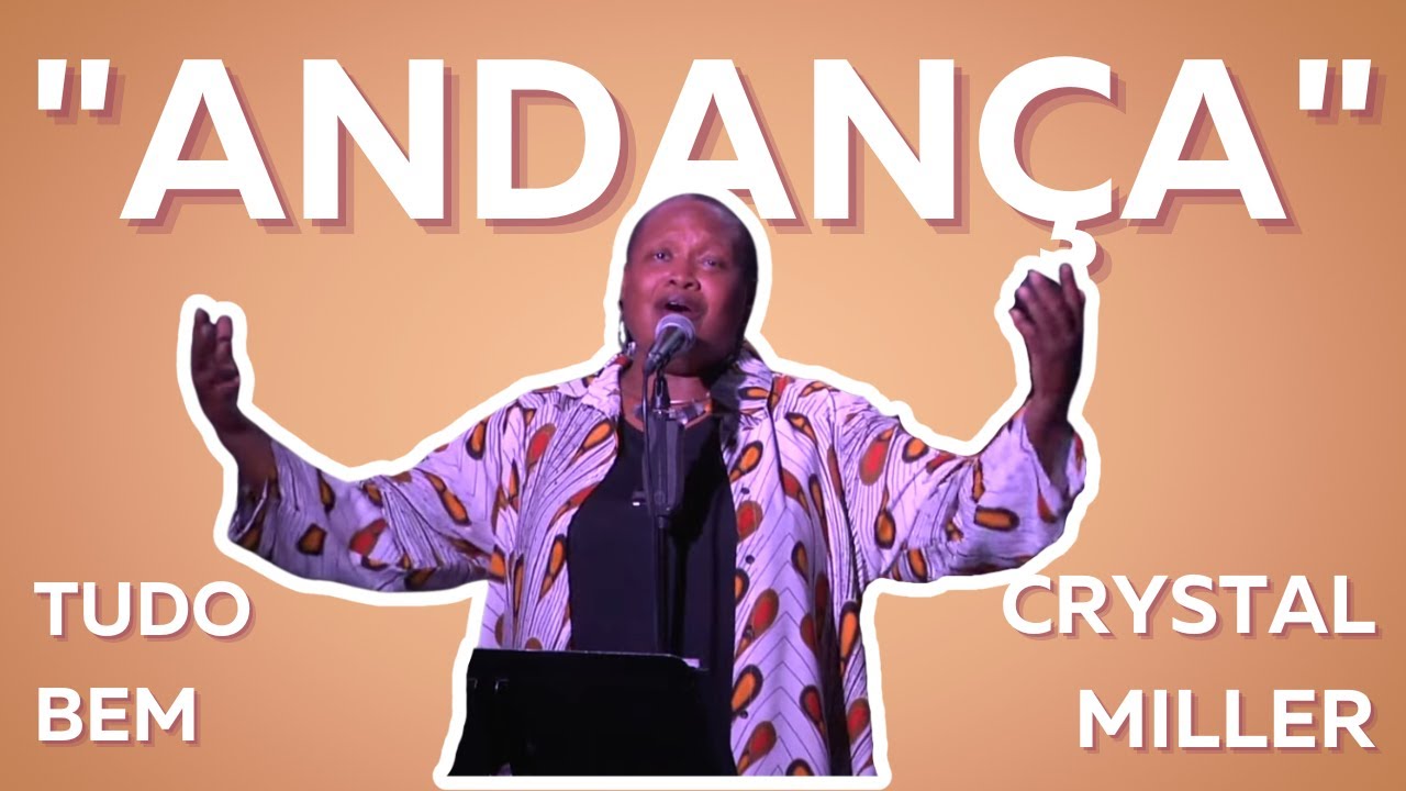 "Andança" by Beth Carvalho // Crystal Miller & Tudo Bem - YouTube