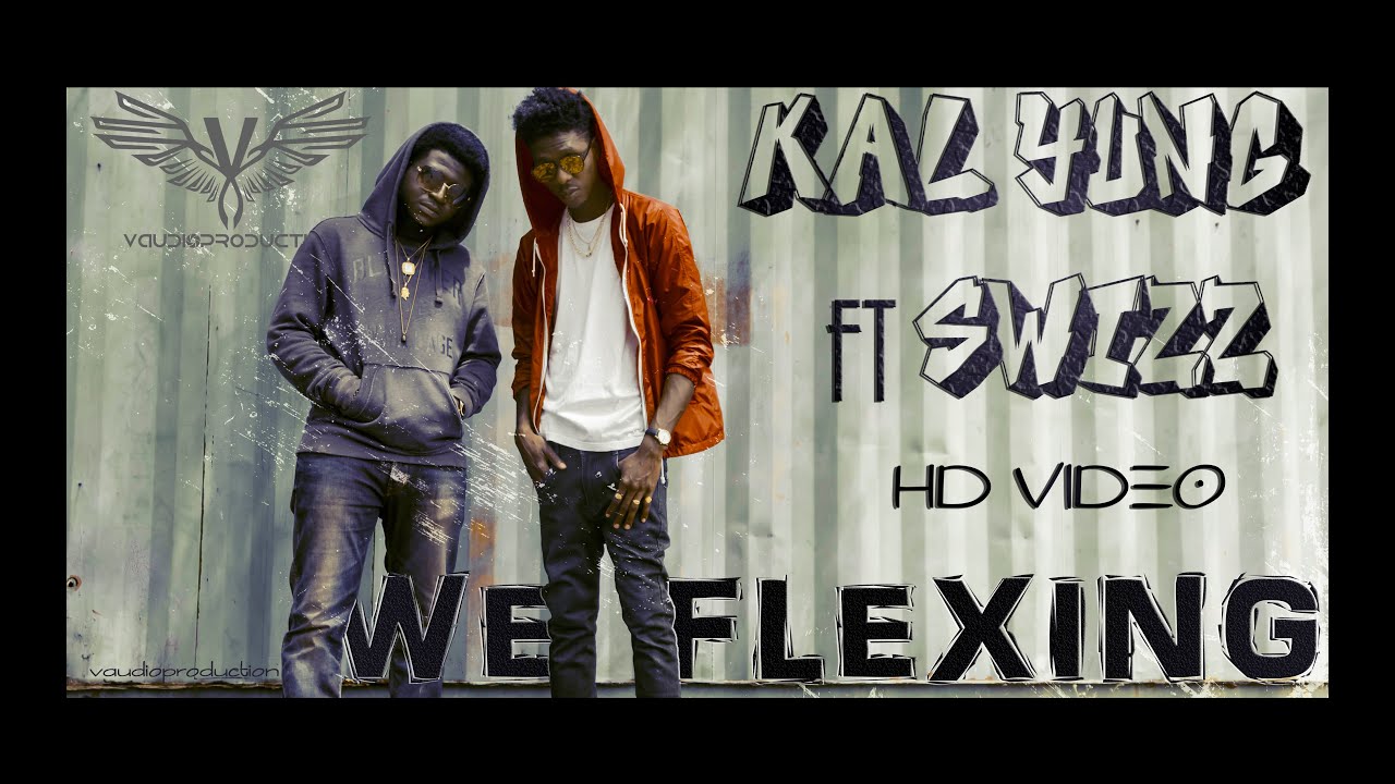 Kal Yung ft Swizz - We Flexing (Official Music Video) "2016 HipHop/RNB" [HD] - YouTube