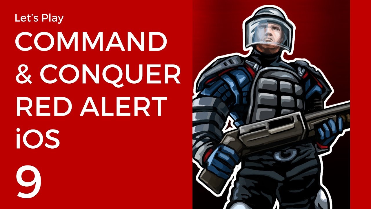 Let's Play Command & Conquer: Red Alert (iOS) #9 | Allies Mission 4: In ...