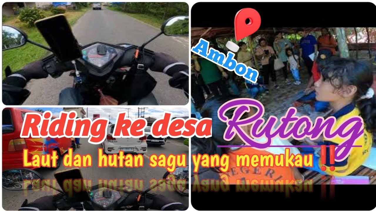 Ambon MotoVlog | Vlog perjalanan ke desa Rutong Kec.Leitimur Selatan ...