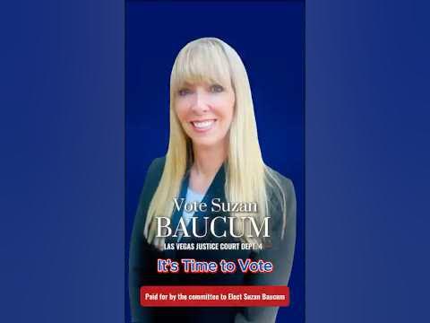 Vote Suzan Baucum for Judge of Las Vegas Justice Court Department 4 - YouTube