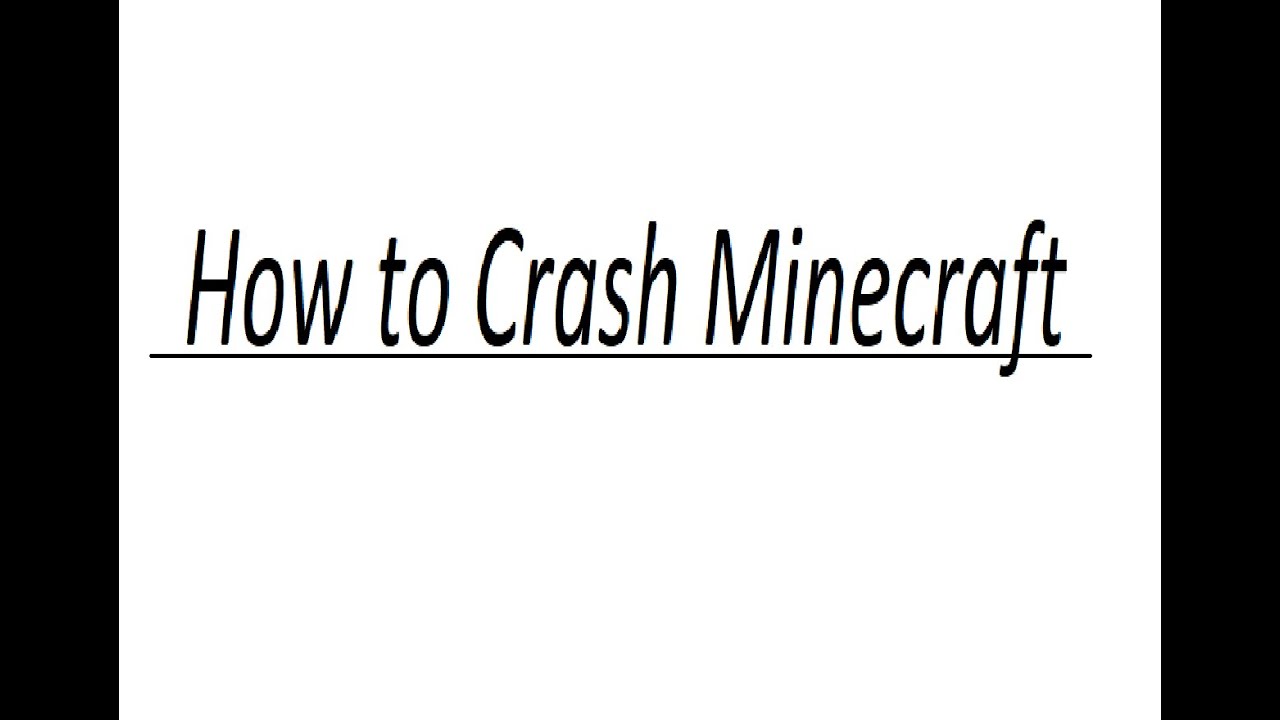 How to crash minecraft - YouTube
