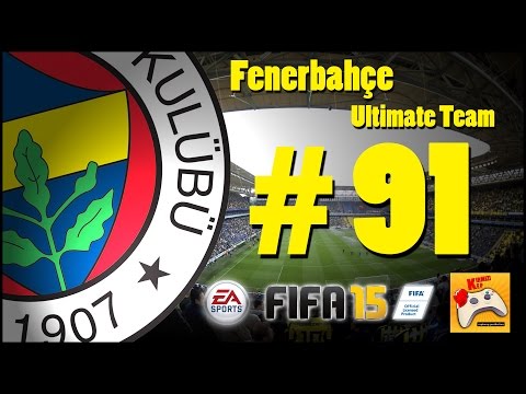 FIFA 15 Ultimate Team Fenerbahçe #91 Taze Kan = Yeni Heyecan (Türkçe)