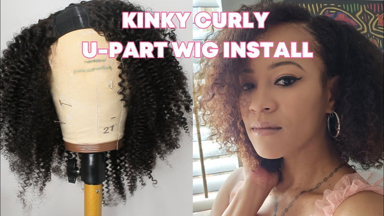 How to Install a Kinky Curly U-Part Wig! - YouTube