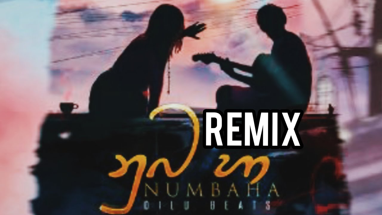 Numba Ha(REMIX)Dilu Beats-_-New Sinhala Remix Song 2023! - YouTube