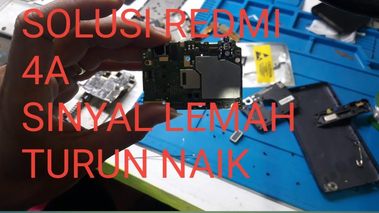 Solusi redmi 4A sinyal Lemah Naik Turun - YouTube