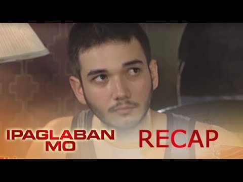 Ipaglaban Mo Recap: Hipag