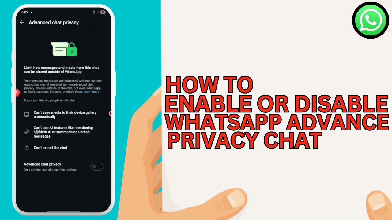 How to Enable or Disable Whatsapp Advance Chat Privacy - YouTube