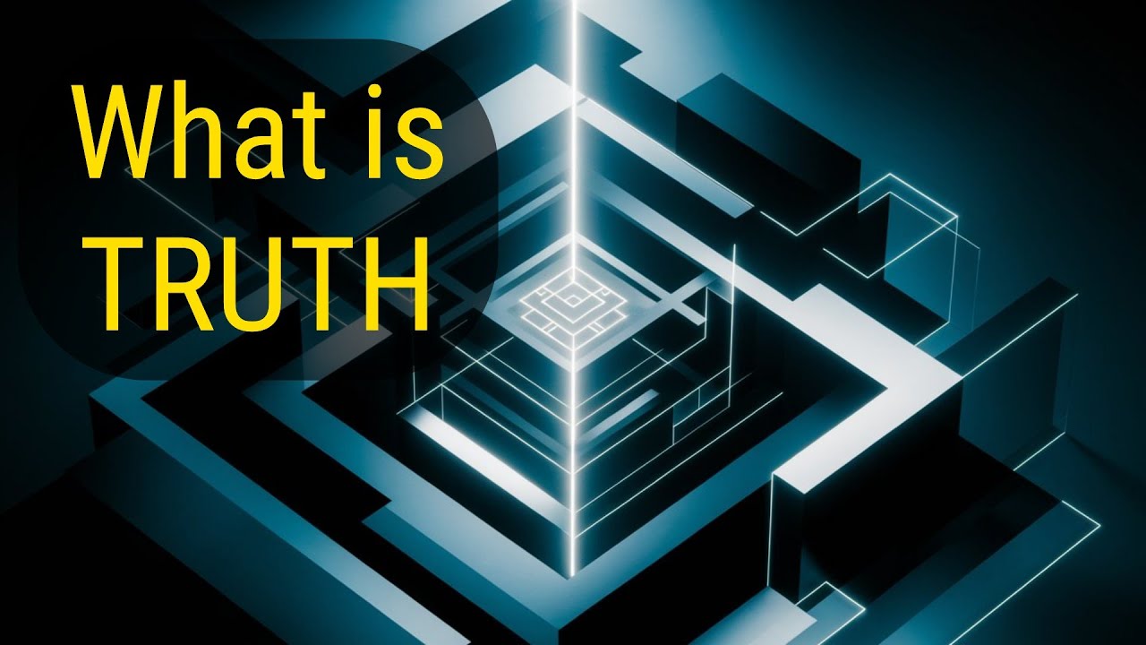 The nature of truth - YouTube
