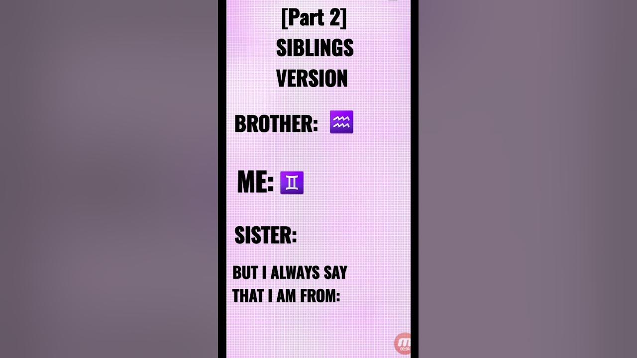 part-2-but-siblings-version-comment-down-how-many-siblings-do-you-have