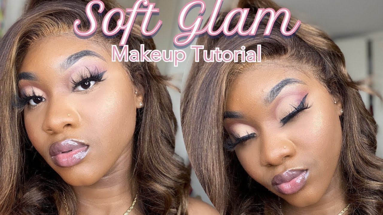 HOW TO: SOFT GLAM MAKEUP LOOK | Super Beginner Friendly | Makeup for ...