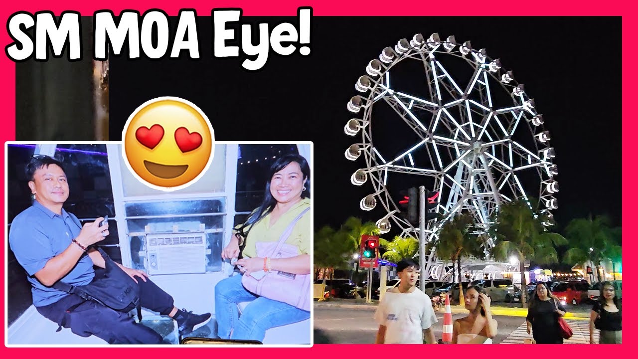 Nakasakay First Time sa SM MOA Eye Ferris Wheel Ride! OMG Kakatakot ...