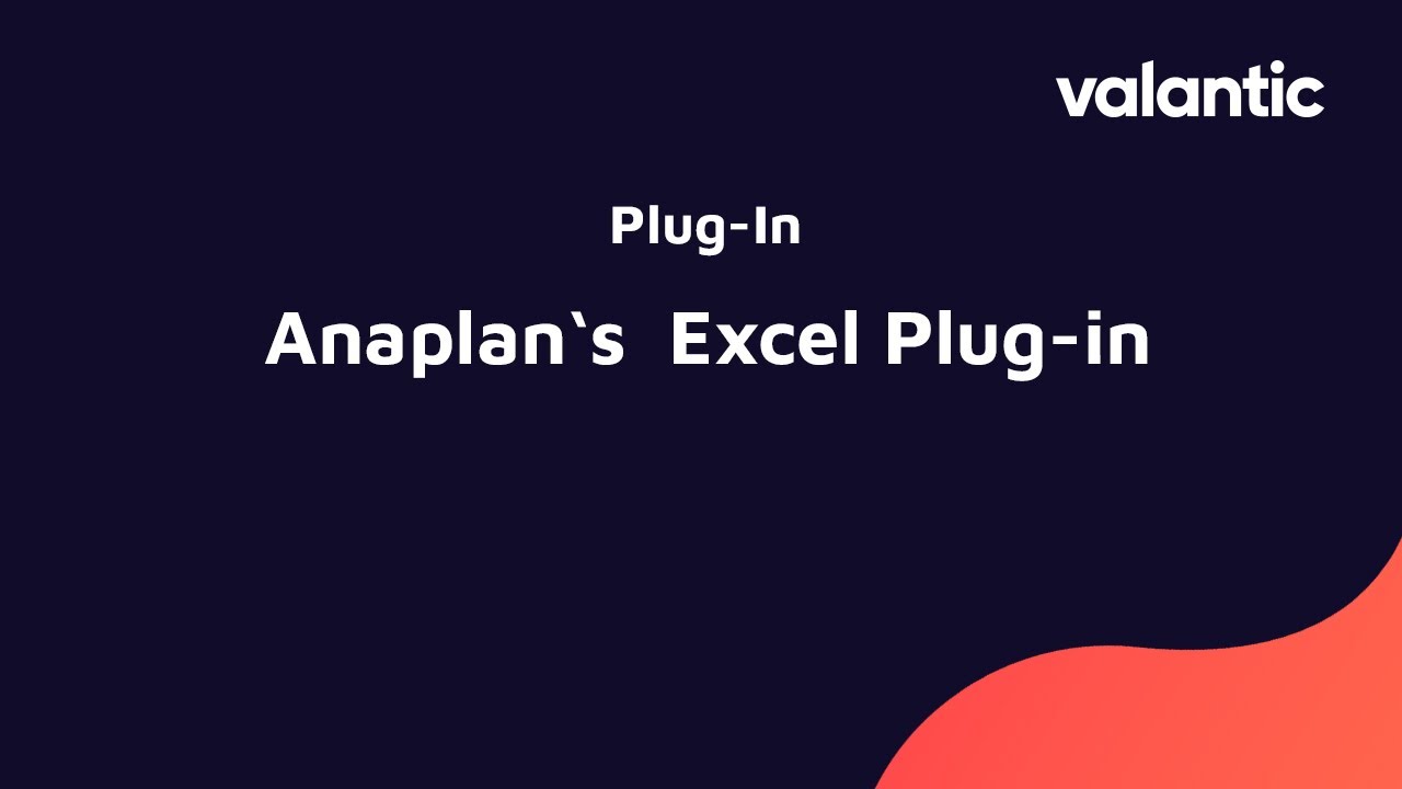 Anaplan Plug-In Video Series Part 1: Excel Plug-in - YouTube