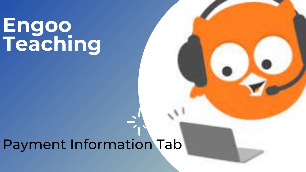 Engoo: Payment Information Tab - YouTube