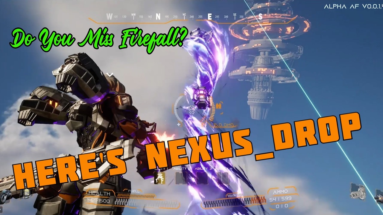 Introducing Nexus_Drop, Inspired by Firefall - YouTube