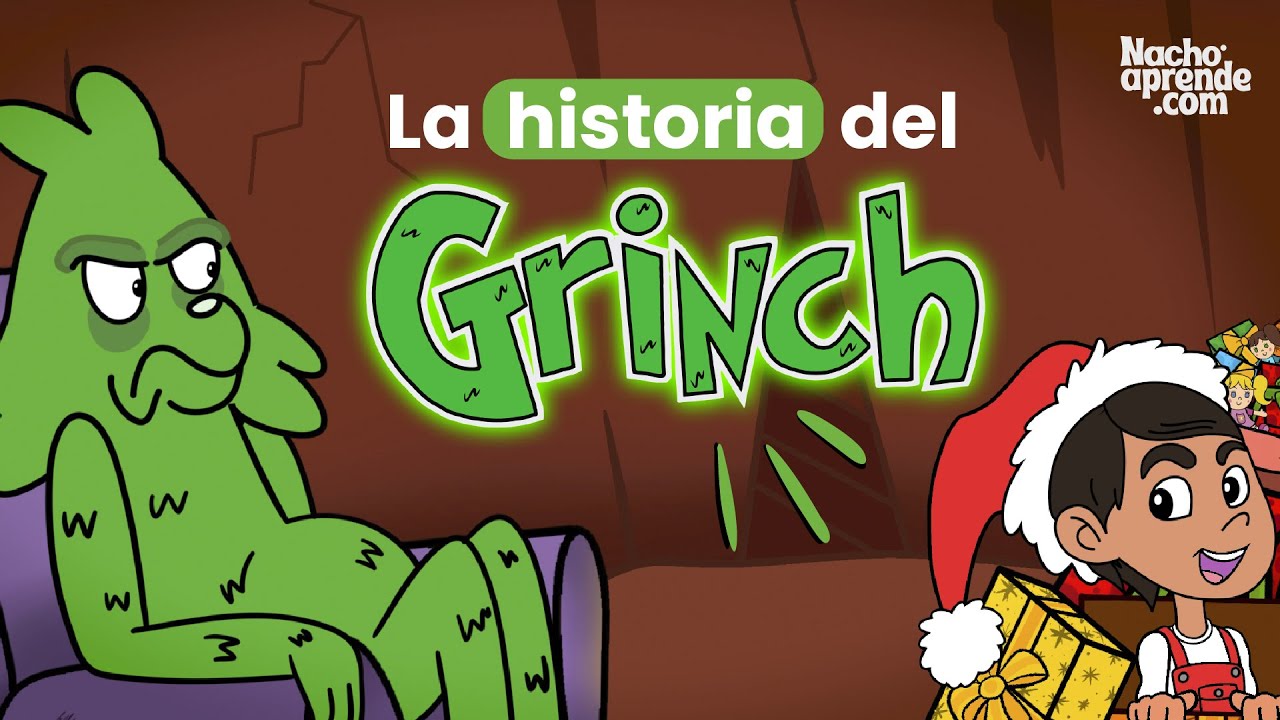 🎄🎁 La historia del GRINCH 🟢 - Cuento animado para NIÑOS - YouTube