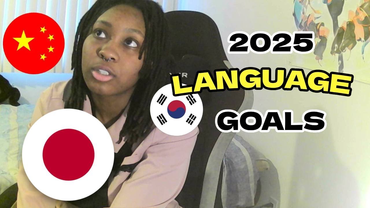 My 2025 Language Learning Goals - YouTube