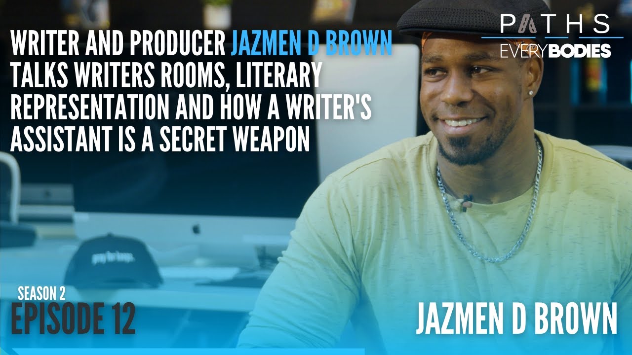 How to become a Television Writer with BMF writer Jazmen Darnell Brown ...