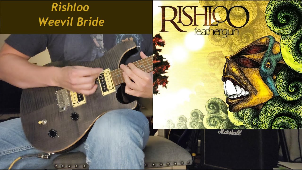 Weevil Bride guitar cover (by Rishloo) - YouTube