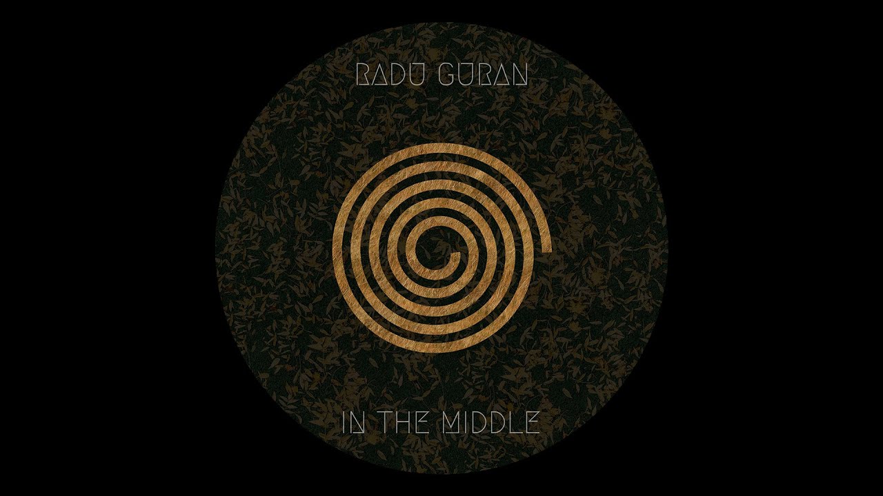 Radu Guran - In The Middle - YouTube