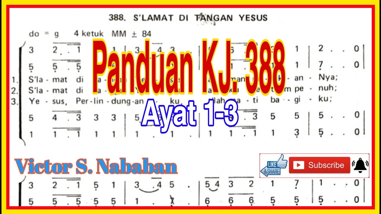 Panduan KJ 388. S'LAMAT DI TANGAN YESUS || Ayat 1-3 Acordes - Chordify