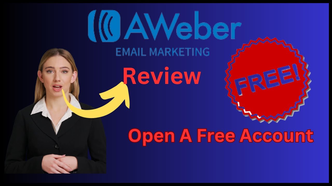 AWeber Review 2023 || Open Free Email Marketing Account On Aweber - YouTube