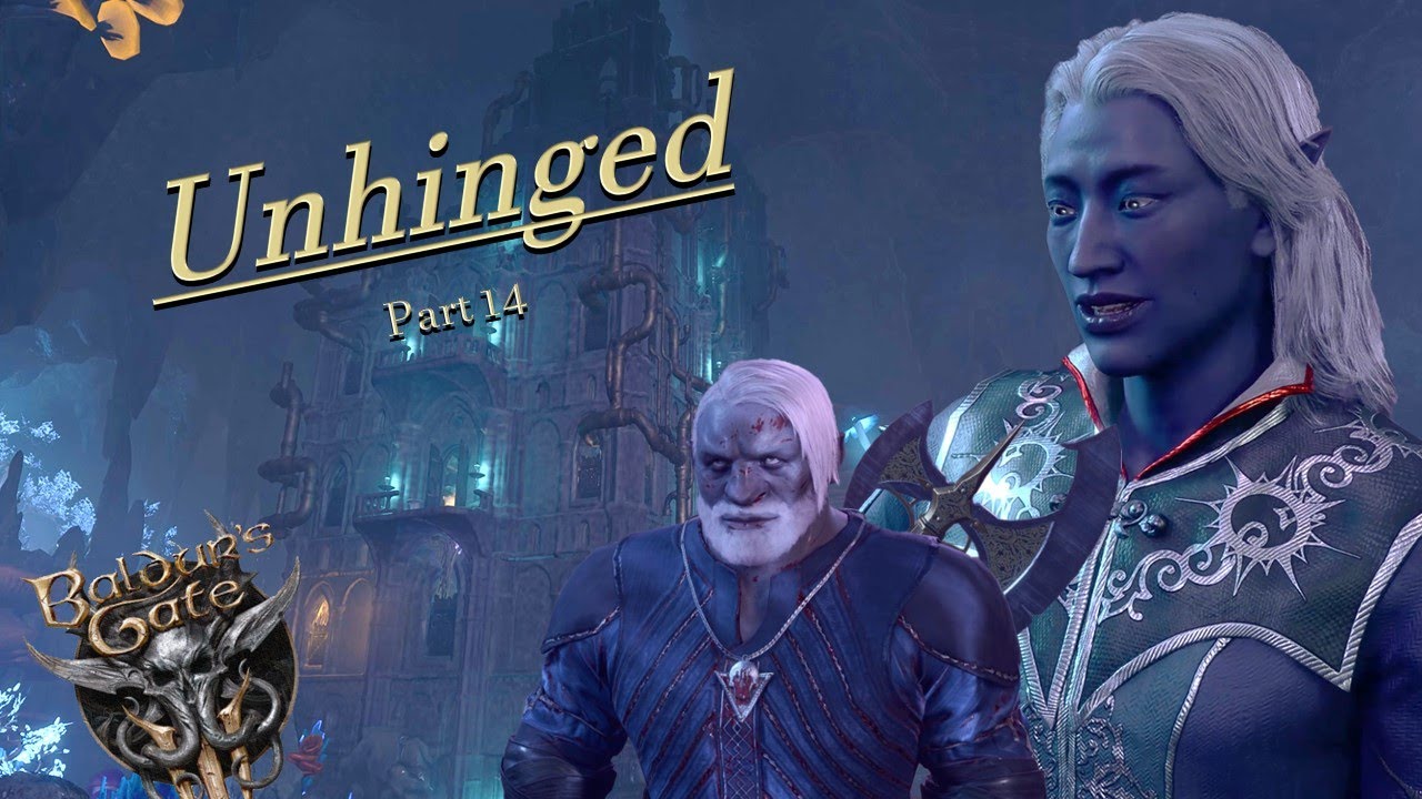 Baldurs gate 3: Unhinged Part 14 - Nothing is safe in the Dark - YouTube