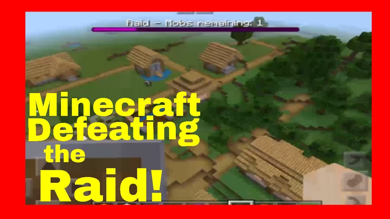 Defeating the Raid in MineCraft - YouTube