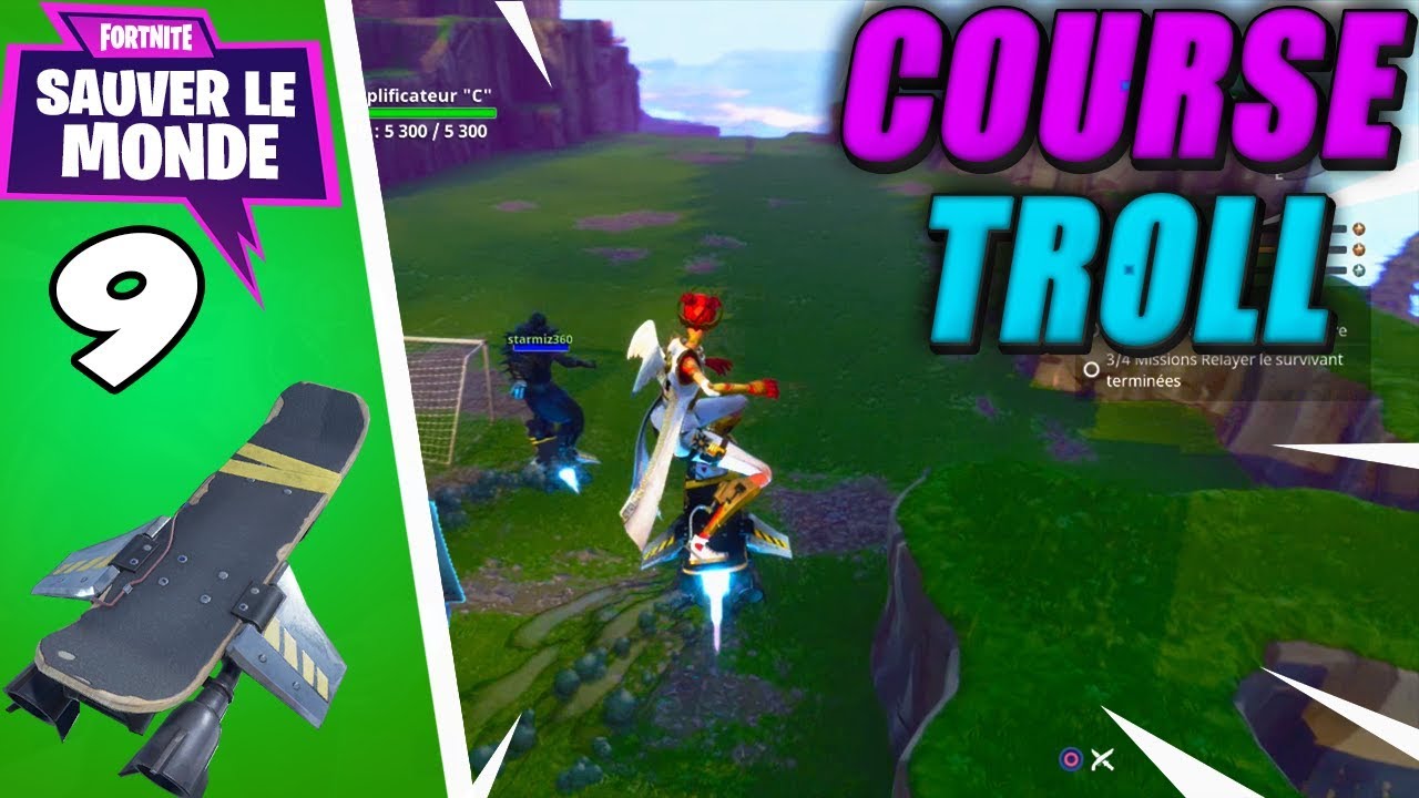 Course d’hoverboard sous le signe du Troll ! Fortnite Sauver le Monde ...