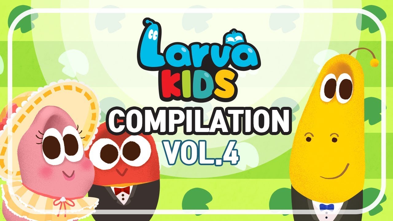 ★Larva kids all song VOL.4★ | larva | larvakids | kids | animation ...